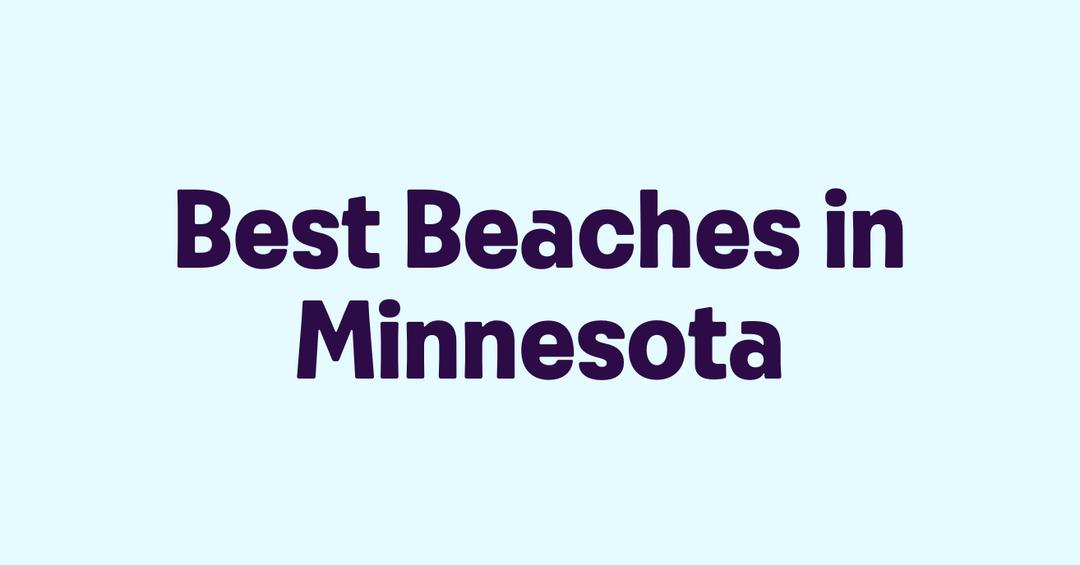 Best Beaches in Minnesota