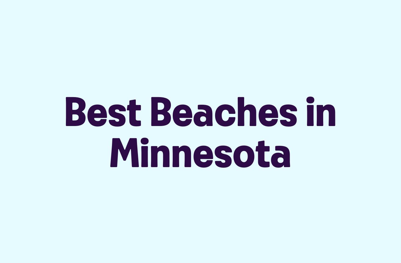 Best Beaches in Minnesota