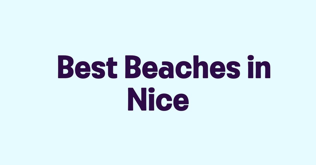 Best Beaches in Nice