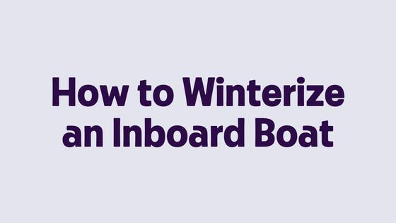 How To Winterize an Inboard Boat Motor: A Step-by-Step Guide